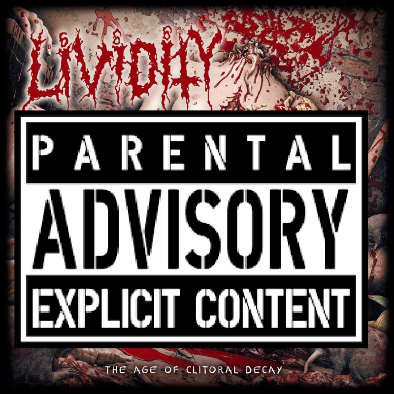 LIVIDITY - The Age Of Clitoral Decay CD
